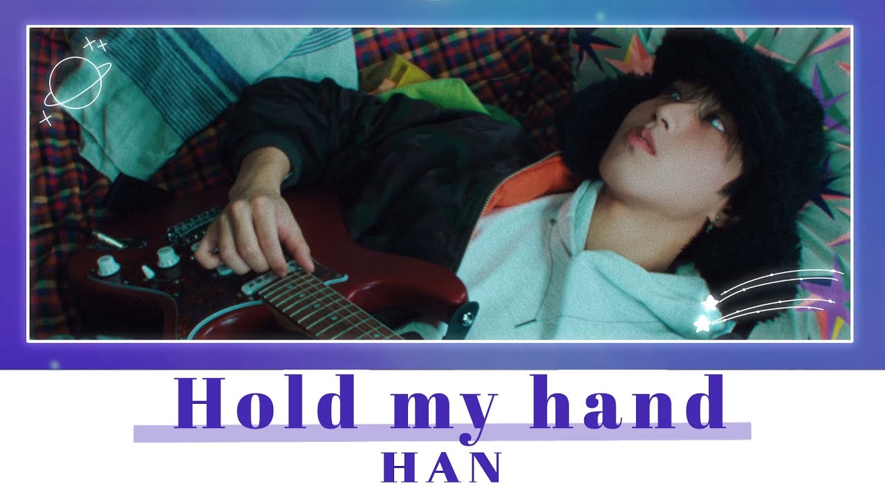 【日本語訳】Hold my hand【StrayKids／HAN】 - YouTube