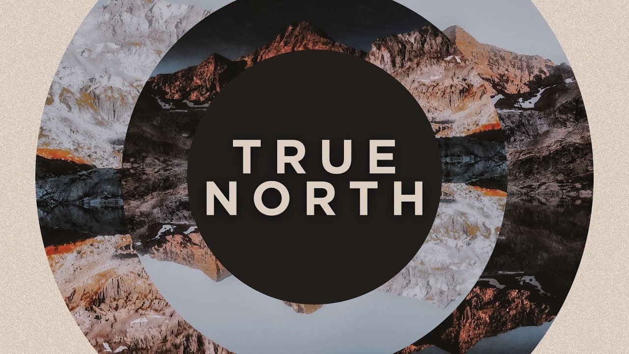 True North - YouTube