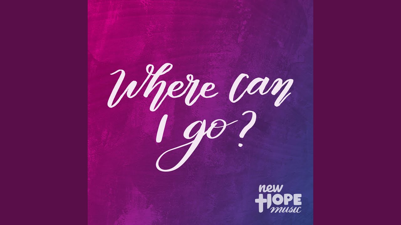 Where Can I Go YouTube where-can-i-go-youtube
