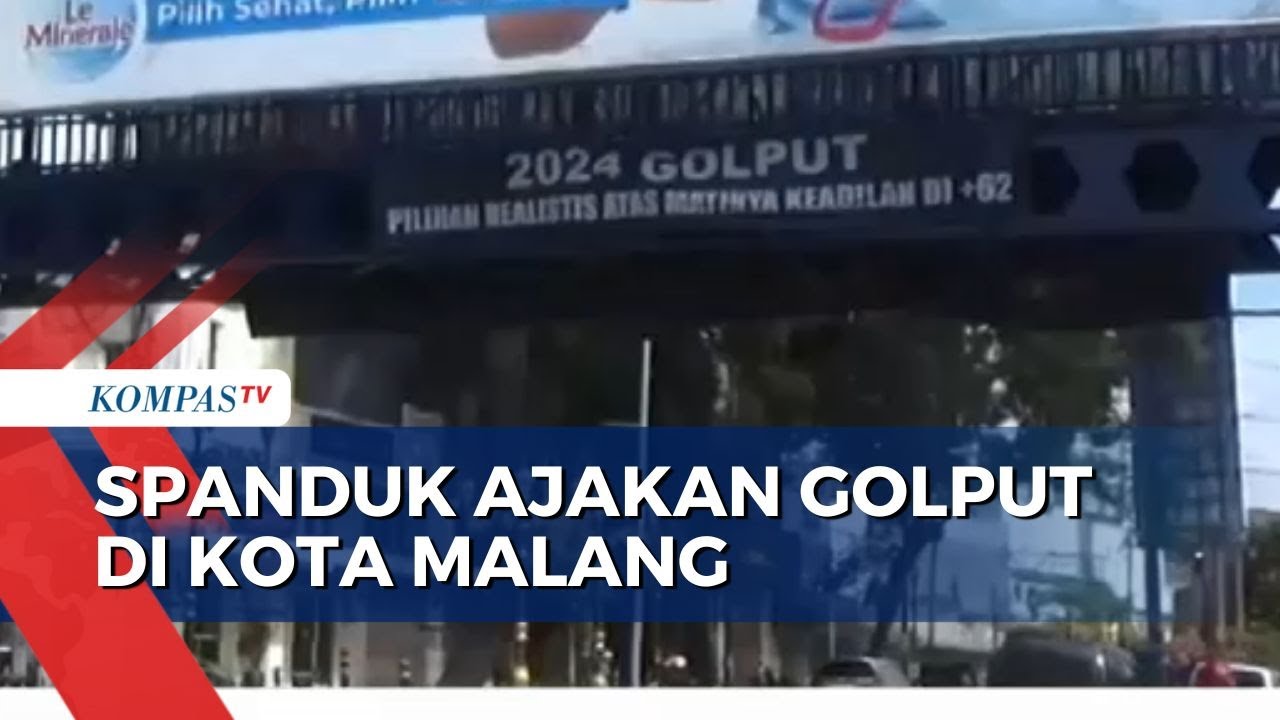 Viral! Spanduk Ajakan Golput Pemilu 2024 di Kota Malang - YouTube