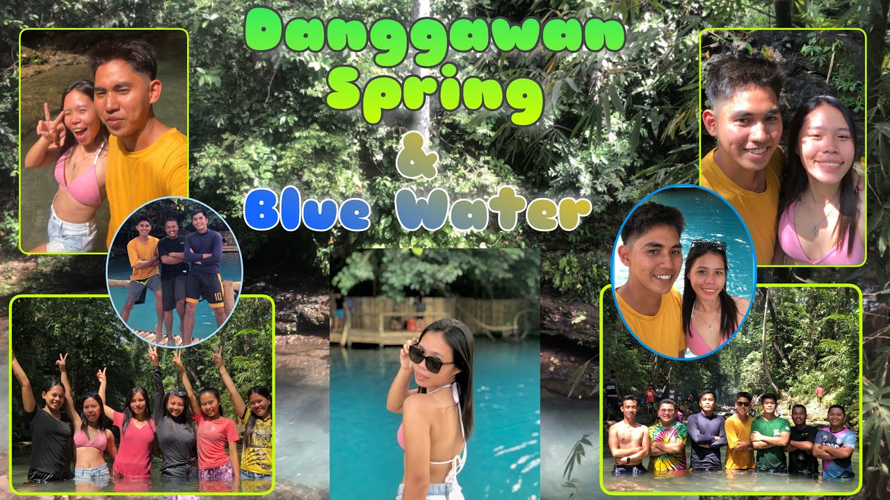 DANGGAWAN SPRING to BLUE WATER vlog - YouTube