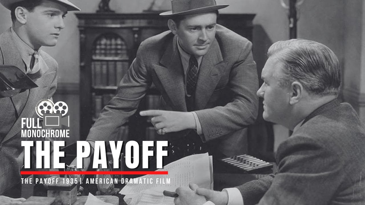 The Pay Off 1935 | Full Classic Film - YouTube