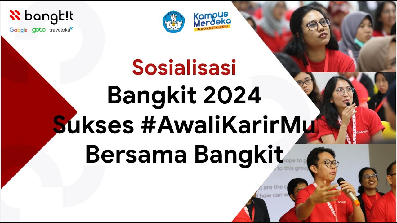 Bangkit 2024 Sukses #AwaliKarirMu Bersama Bangkit - YouTube