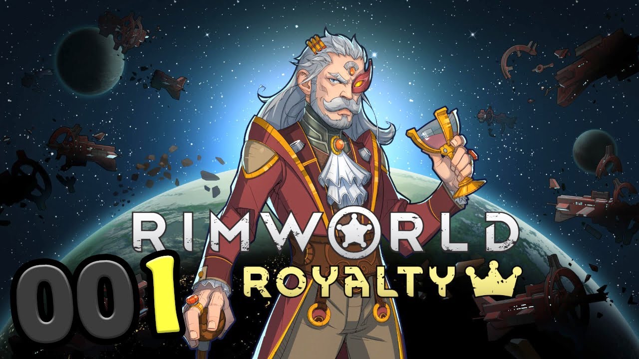[001] Let's Play RimWorld Royalty DLC [gameplay / deutsch / german] - YouTube