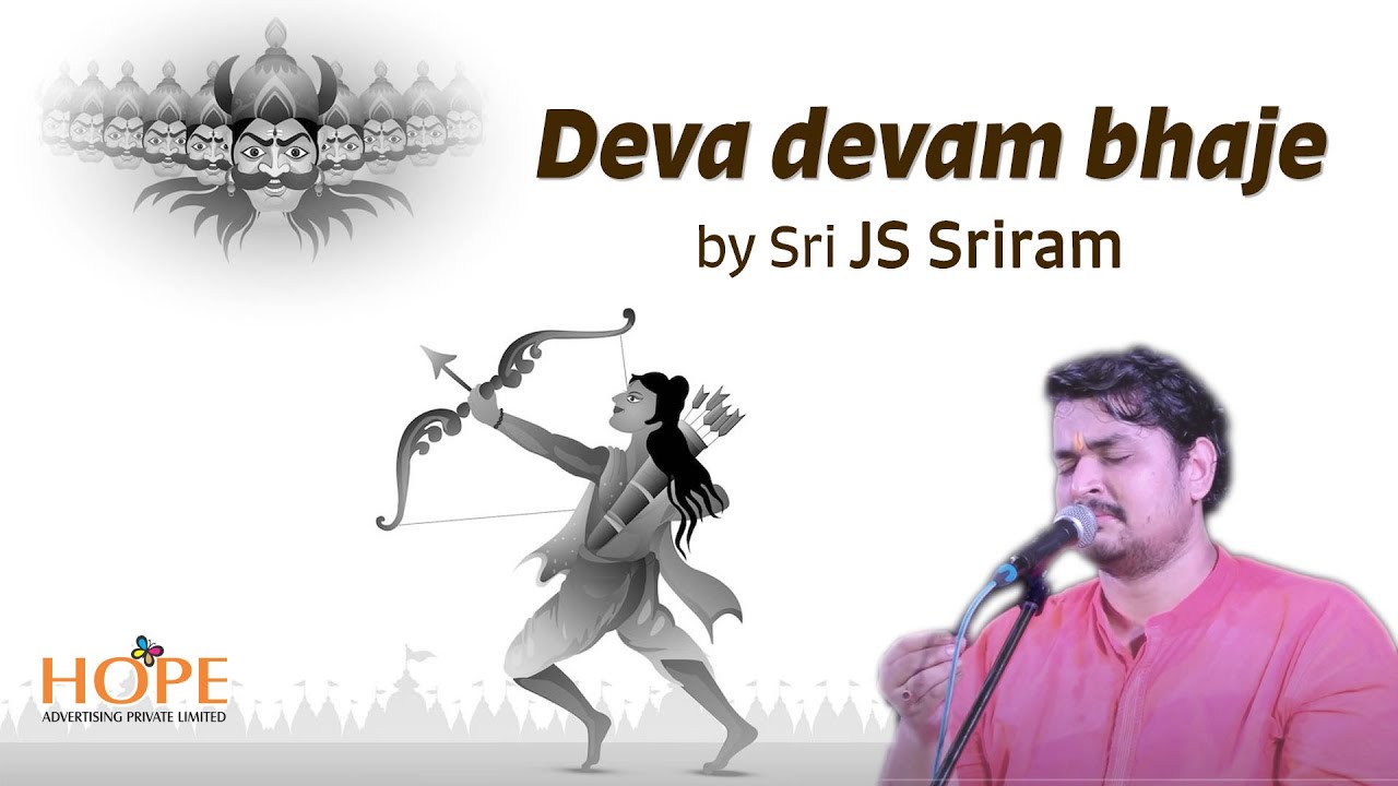 Deva devam bhaje by Sri JS Sriram and Team - YouTube