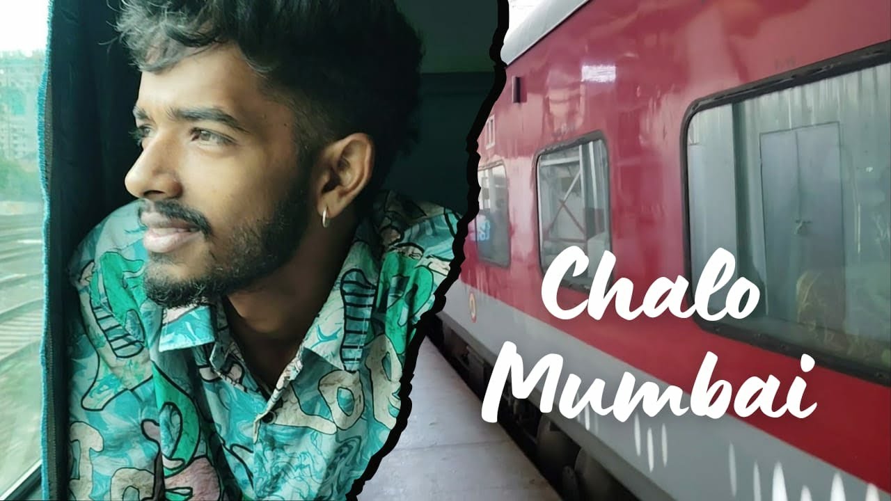 CHALO MUMBAI 😍🥳 - YouTube