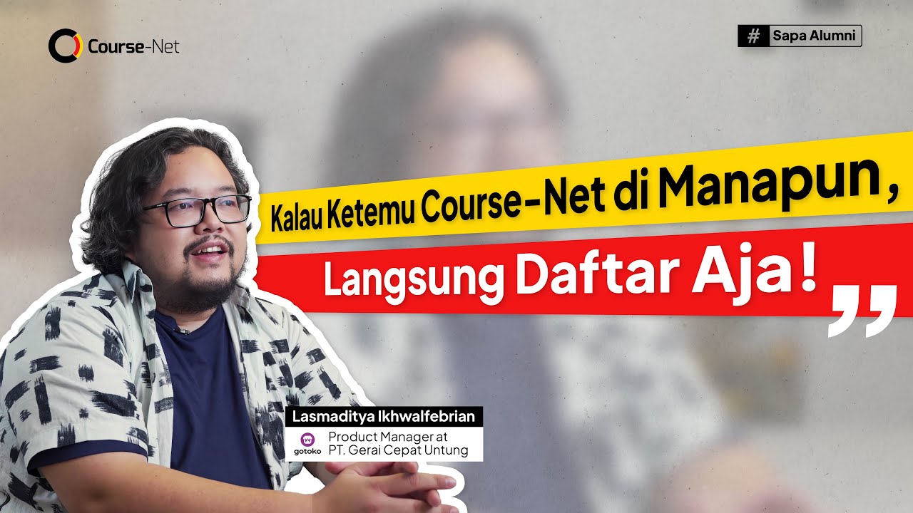 #SapaAlumni - Belajar Full Stack yang Bisa Ngulang Selamanya? Cuma Ada di Course-Net! - YouTube