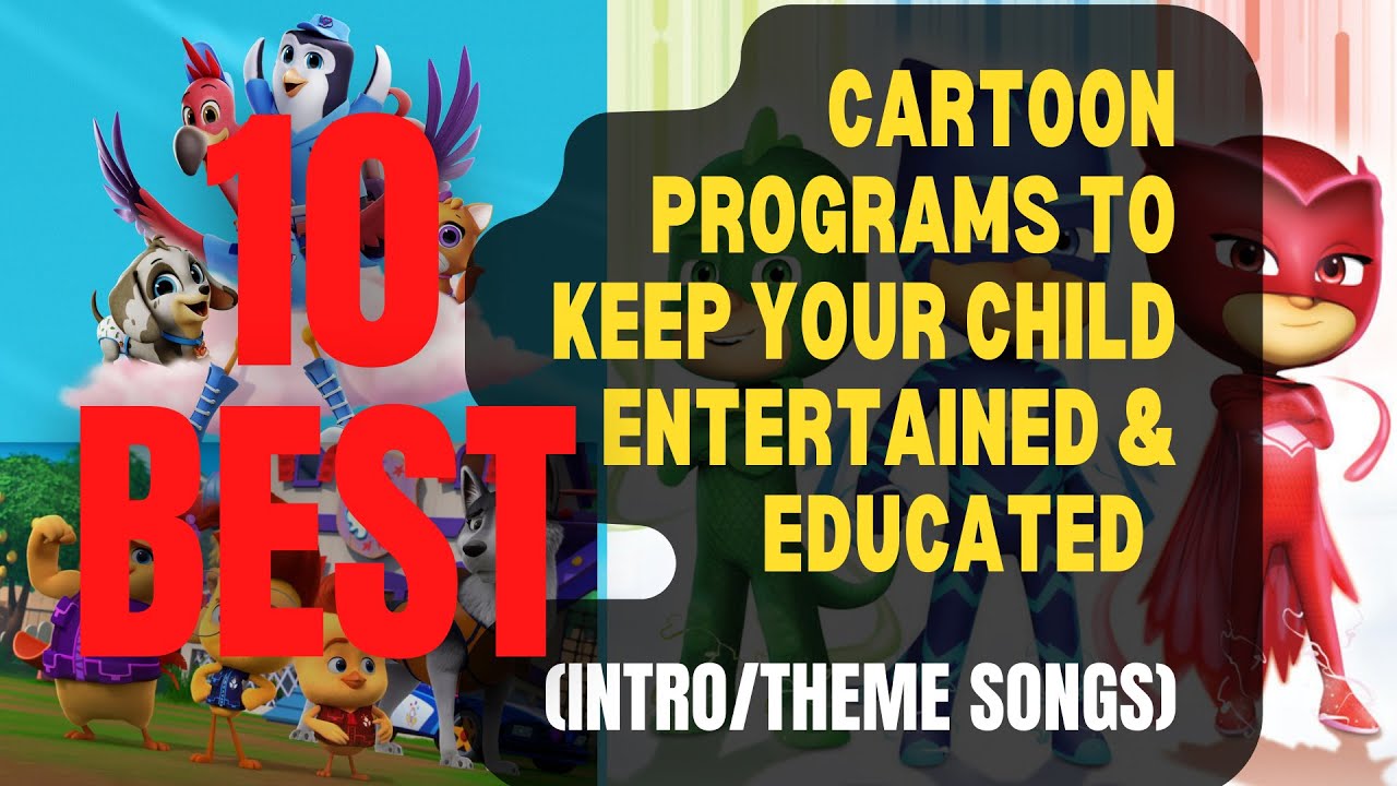 Theme Songs of 10 Best Cartoon Programs #top #cartoon #top10 #best ...
