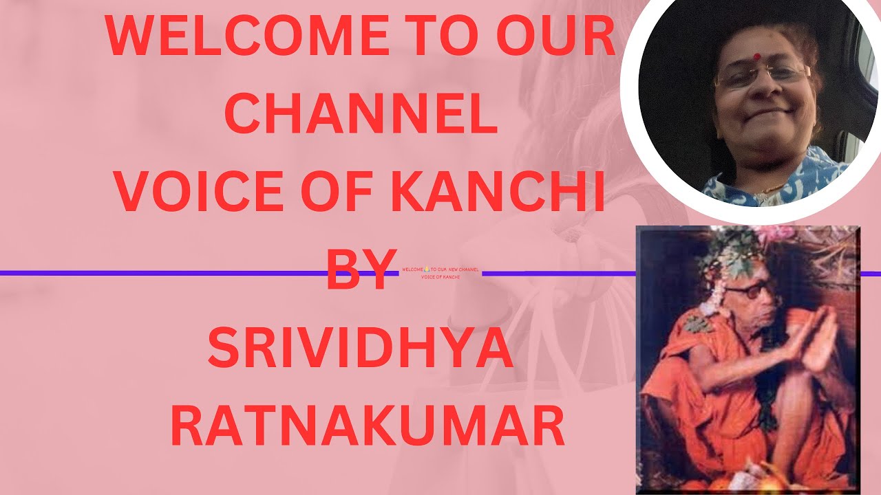 SRI KAMAKODI SRI CHANDRA SEKARENDRA SARASWATHY SWAMIGAL SRI MAHA ...