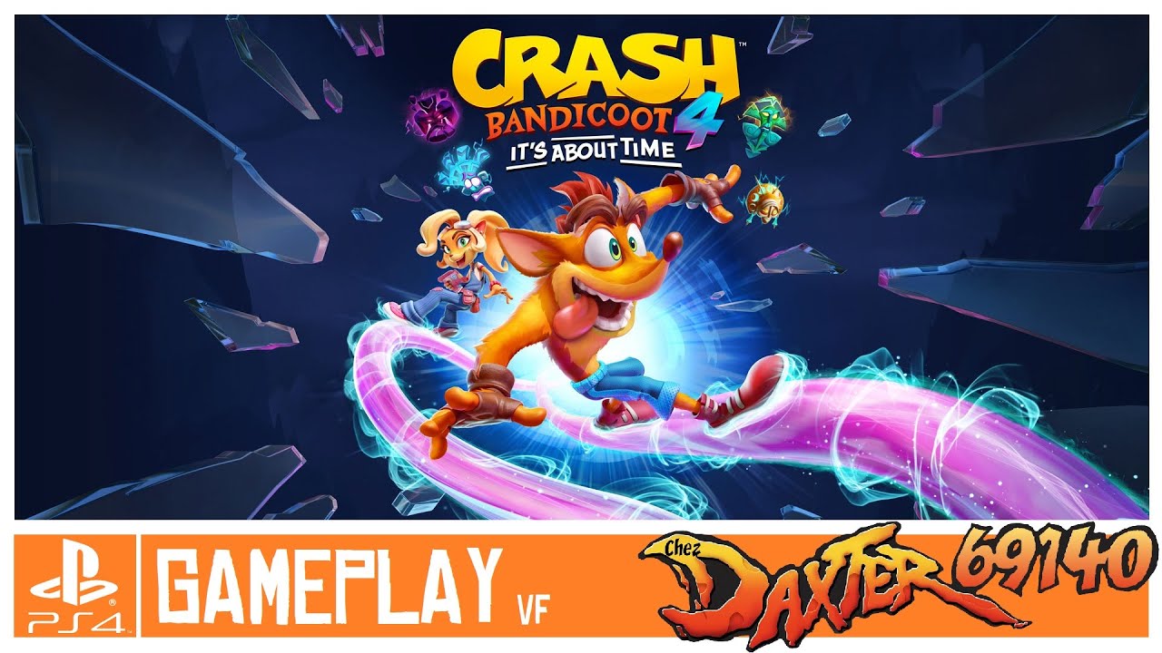 Gameplay : Crash Bandicoot 4 : It's about time (PS4). - YouTube