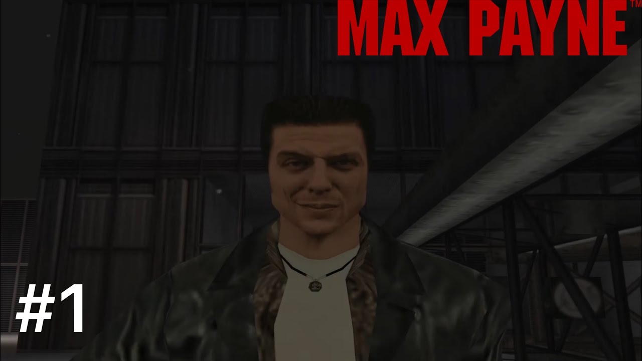 Max Payne | #1 - YouTube