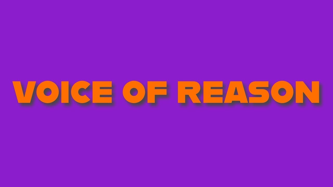 VOICE OF REASON - YouTube