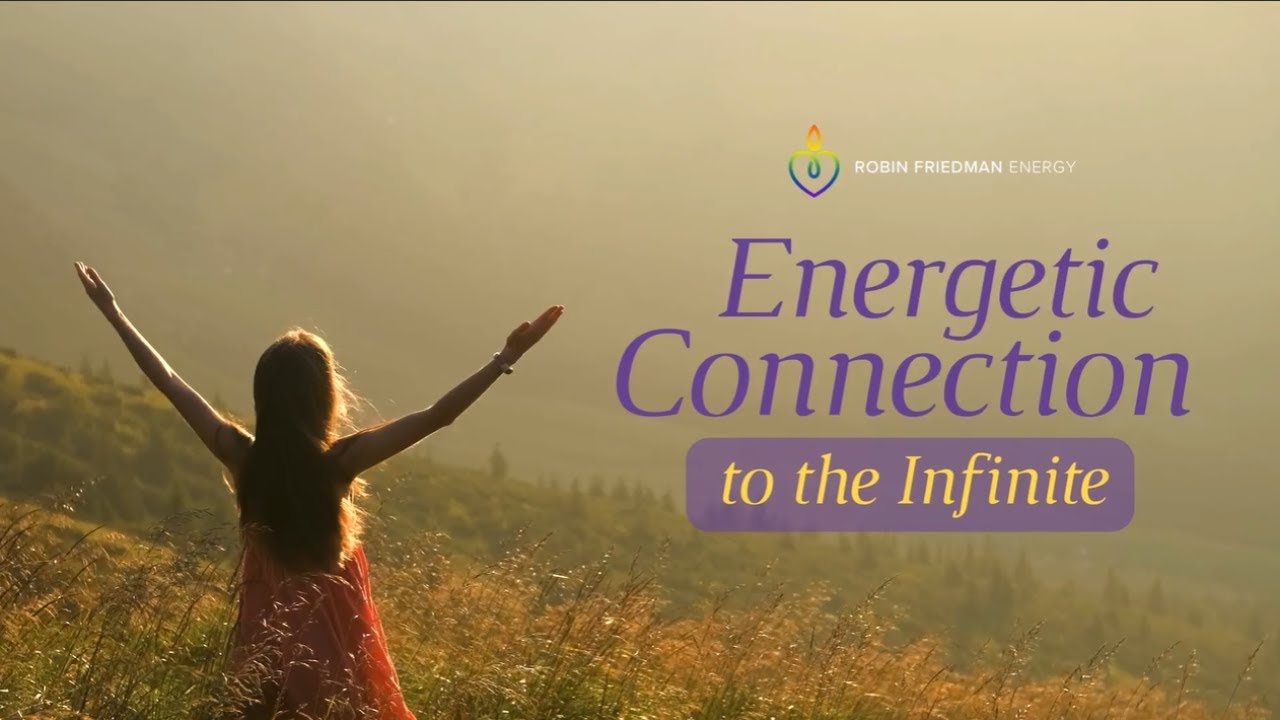 Meditation: Energetic Connection to the Infinite - YouTube