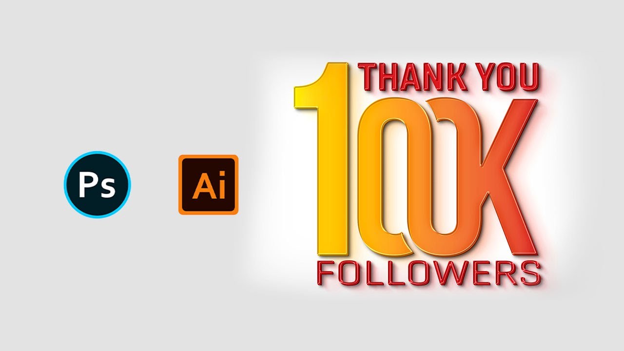 How to Create 100k Followers and 100k subscribers thank you logo design ...