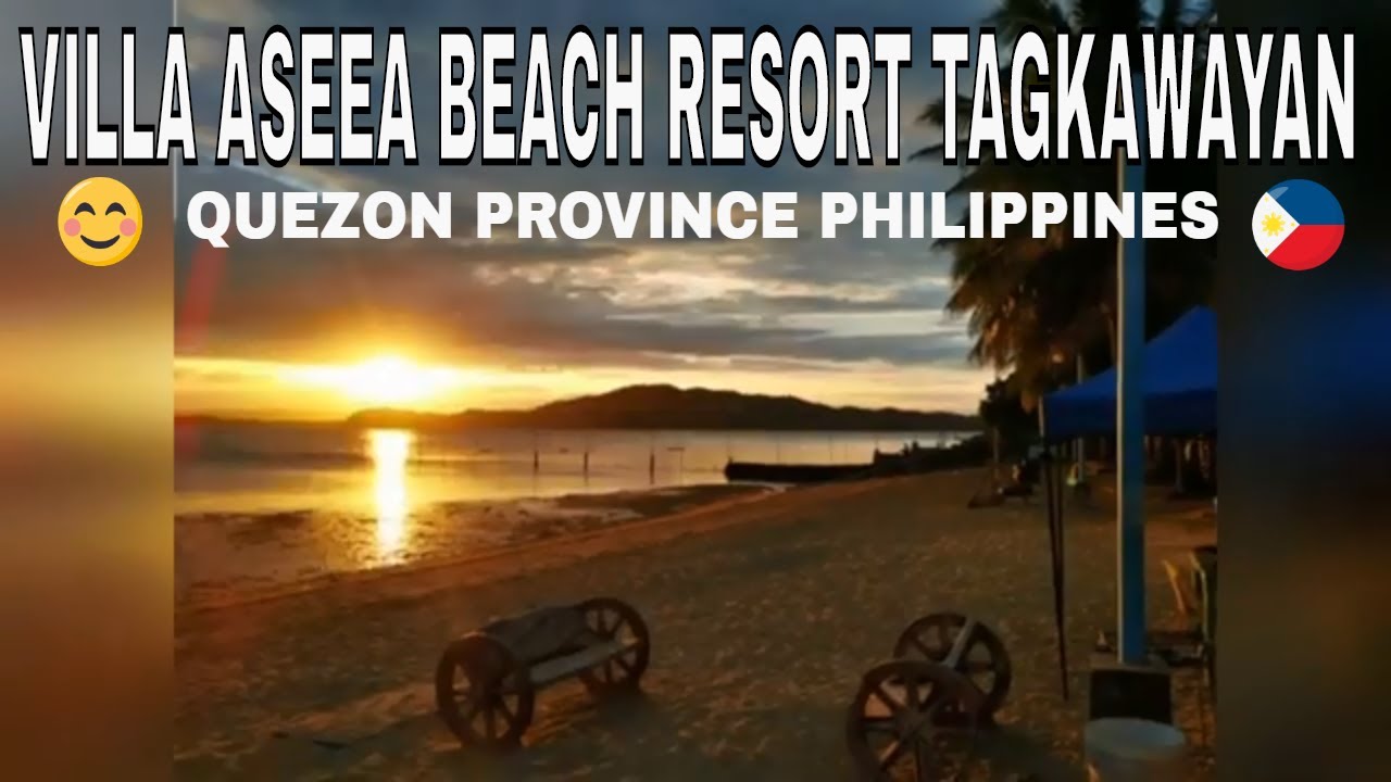 VILLA ASEEA BEACH RESORT TAGKAWAYAN, QUEZON PROVINCE, PHILIPPINES, MAG ...