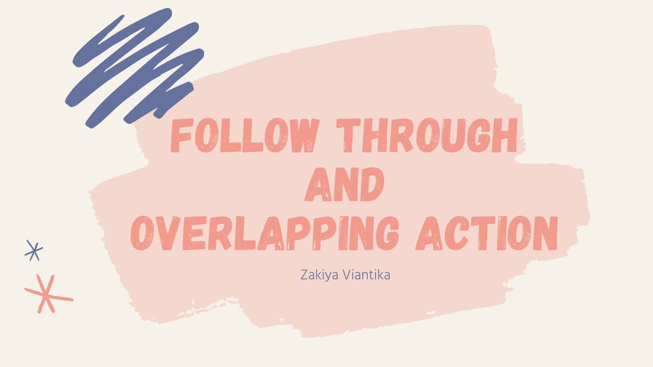 Follow Through and Overlapping Action : Prinsip Film Animasi - YouTube