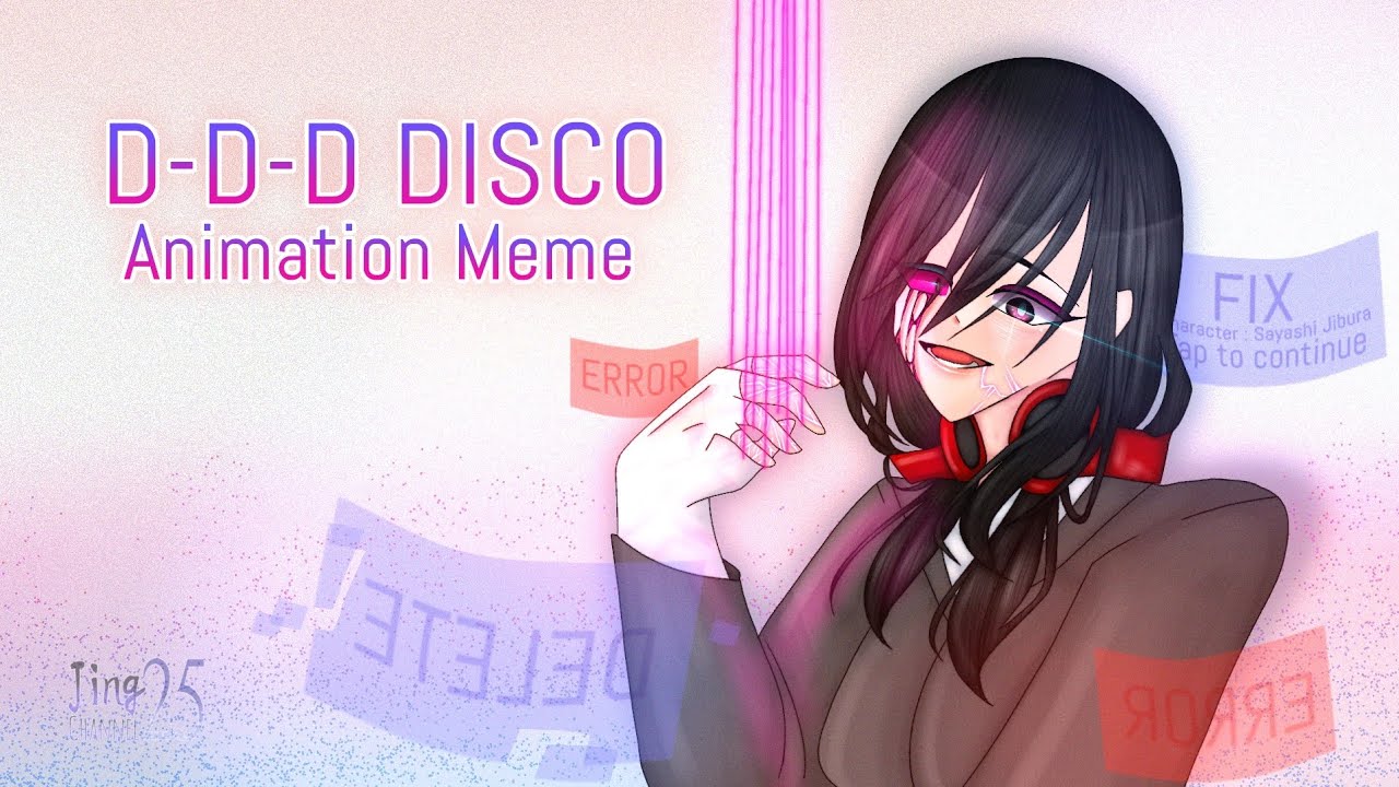 D-D-D DISCO Meme [OC]『Big collab』 - YouTube