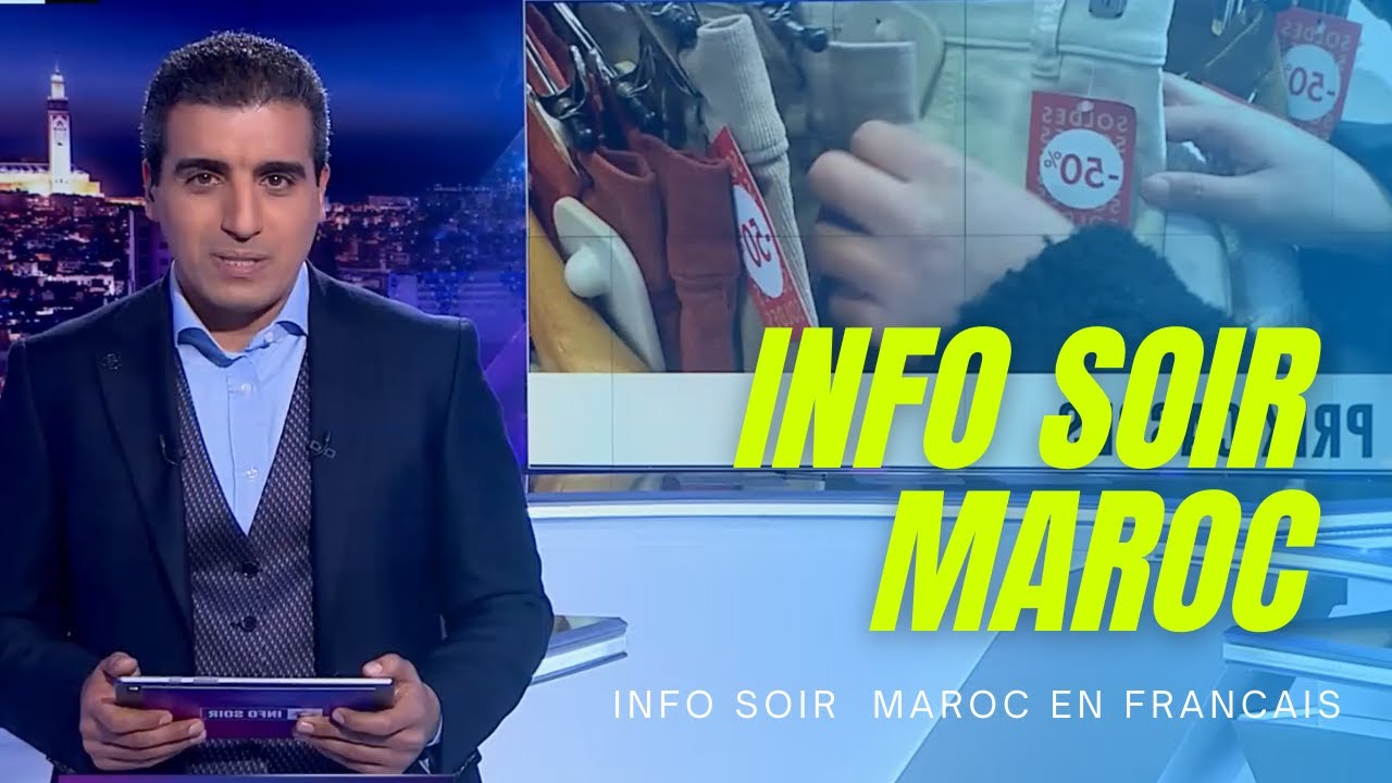info soir 2m maroc aujourd'hui 2021 - YouTube