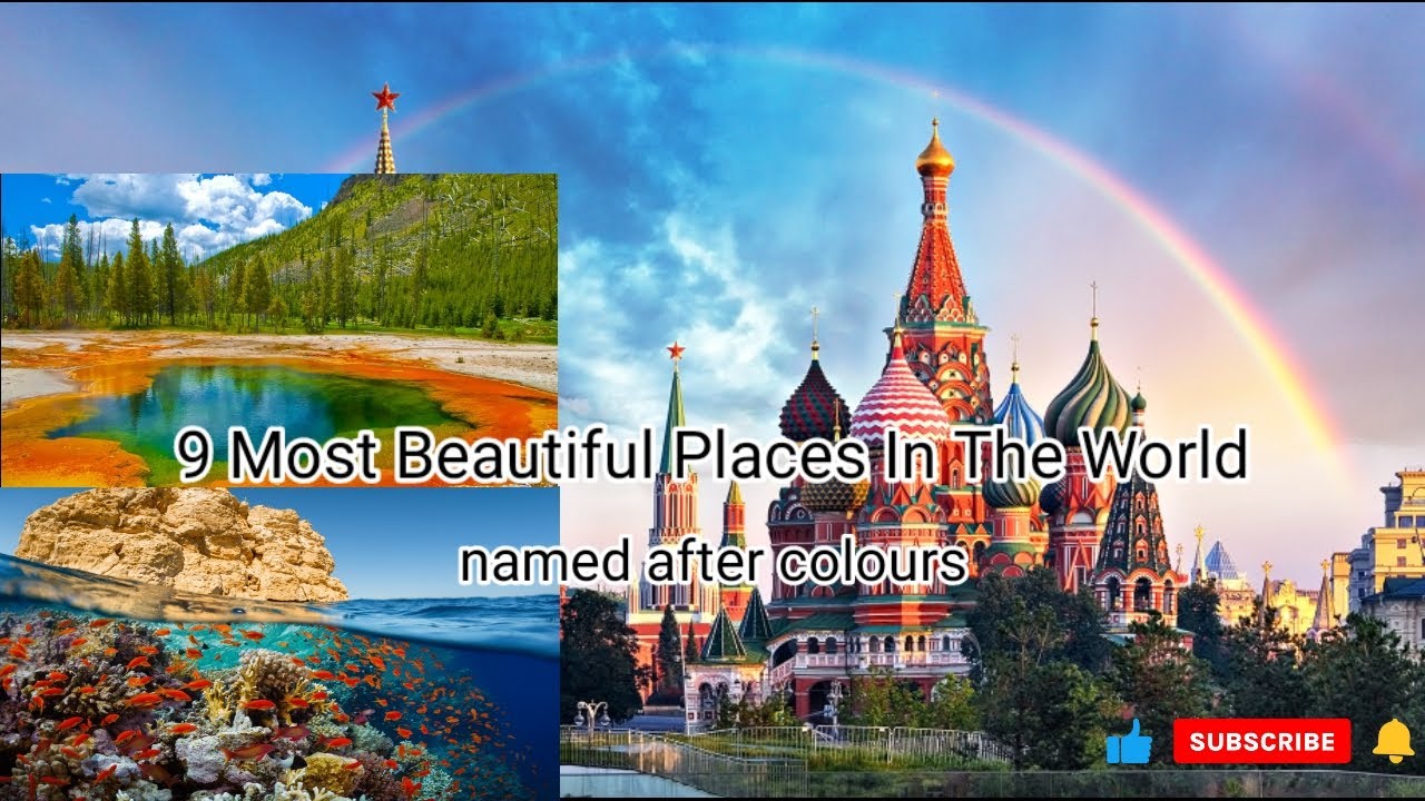 9 most beautiful places in the world named after colours - YouTube