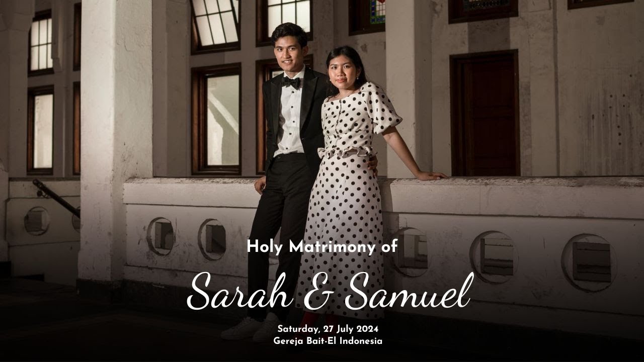 Holy Matrimony of Sarah & Samuel - 27 July 2024 - YouTube