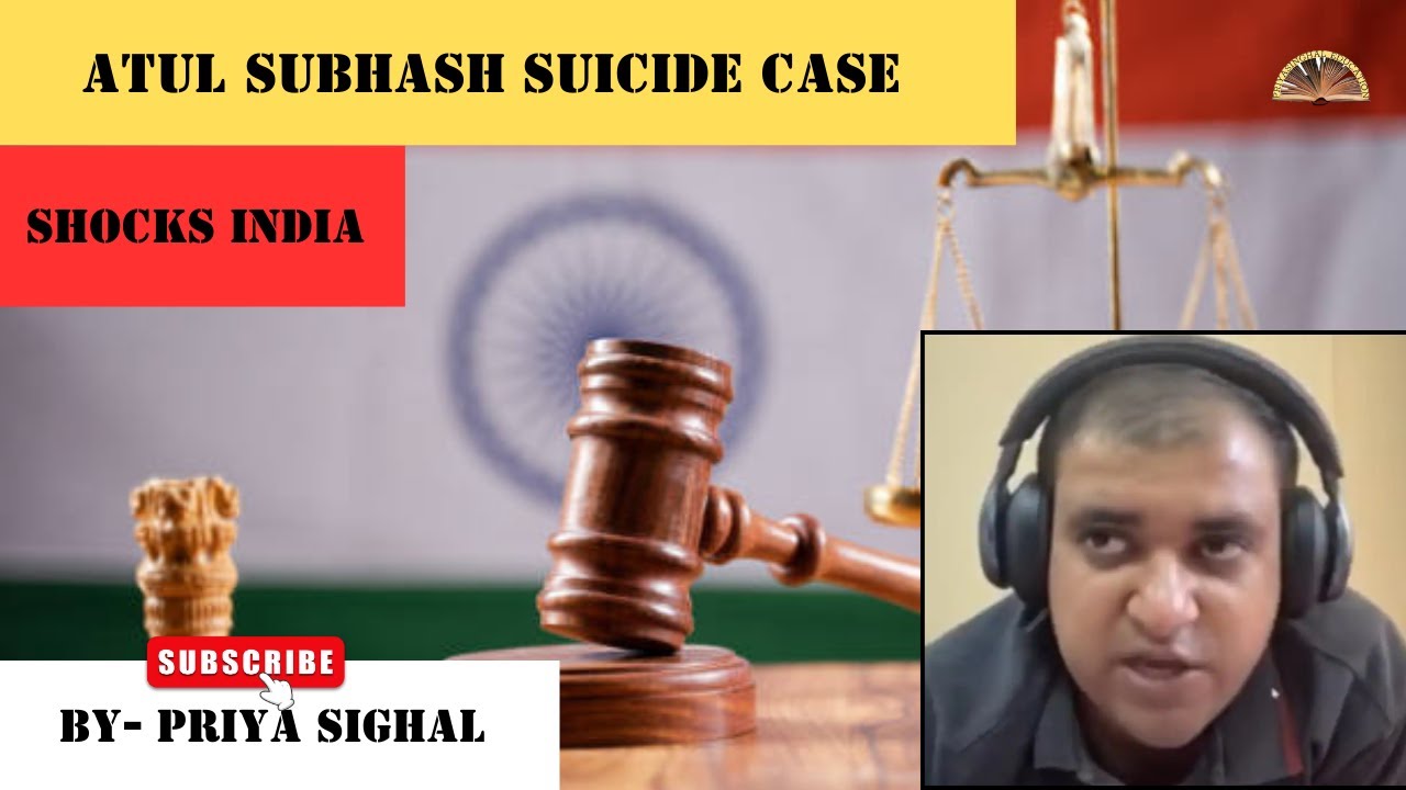 Atul Subhash Suicide Case Shocks India I Kya milega unhe Justice ...