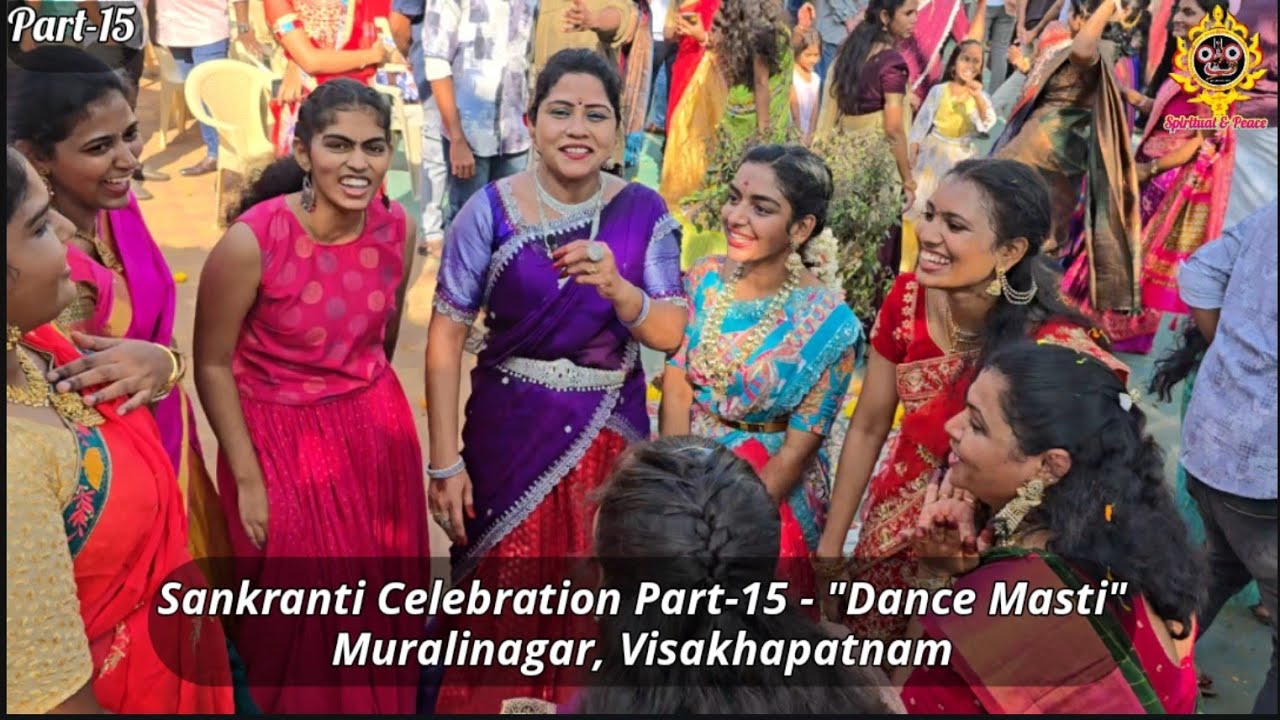 Sankranti Celebration Part-15 - "Dance Masti" - Muralinagar ...