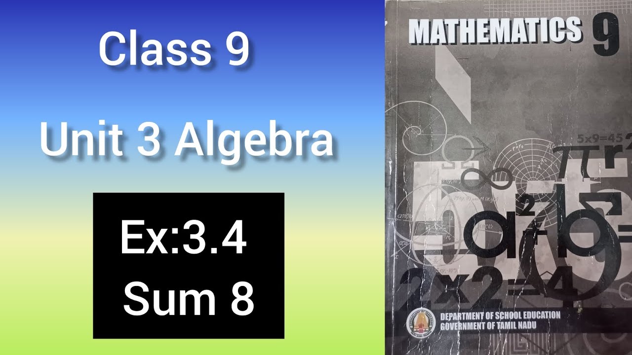 TN Class 9 Unit 3 Algebra Ex:3.4 Sum : 8 | Math Easy - YouTube