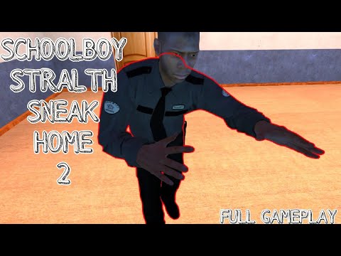 Schoolboy Stealth Sneak Home 2 - Full Gameplay (Android) - YouTube