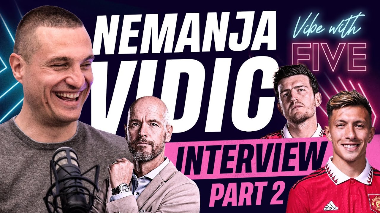 Vidic Exclusive: Call From Sir Alex | Thoughts On Martinez & Maguire ...