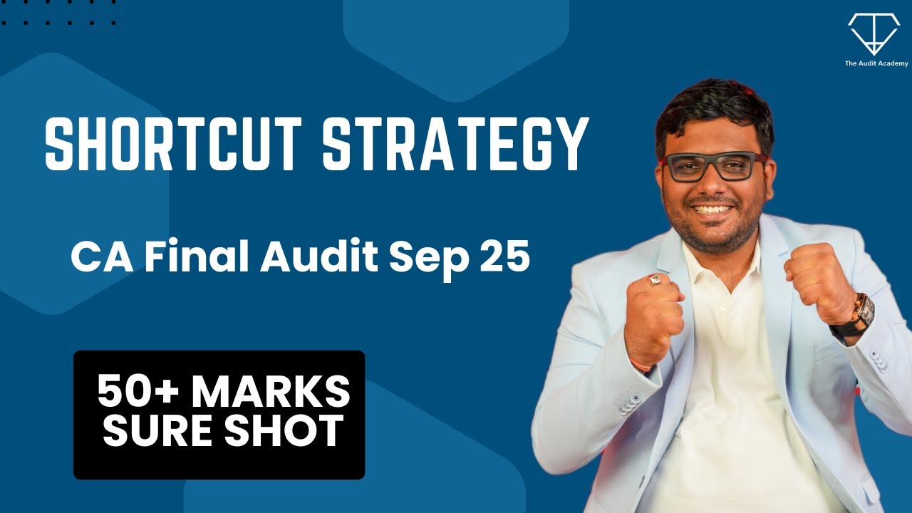 Shortcut strategy CA Final Audit Sep 25| 50+ Marks sure shot - YouTube