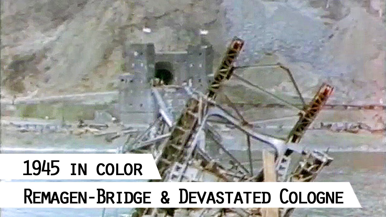 Bridge at Remagen and devastated Cologne (SFP 186) - YouTube