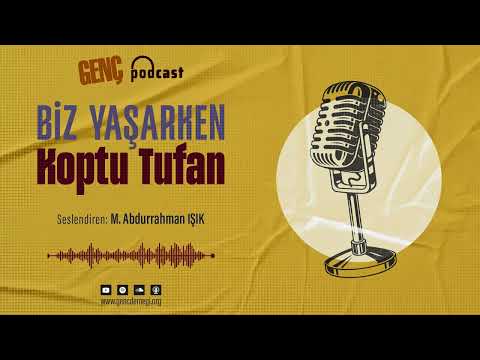 Abdullah Uçar - Biz Yaşarken Koptu Tufan