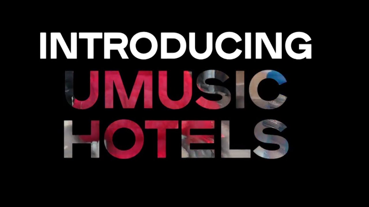 UMusic Hotels . #WeAreMusic - YouTube
