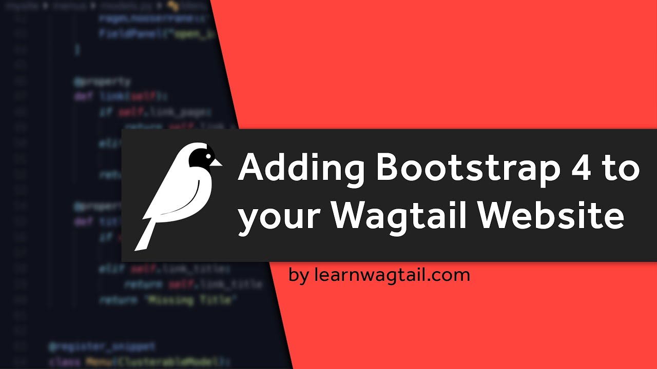 Adding a Bootstrap 4 Theme to Our Wagtail Site - YouTube