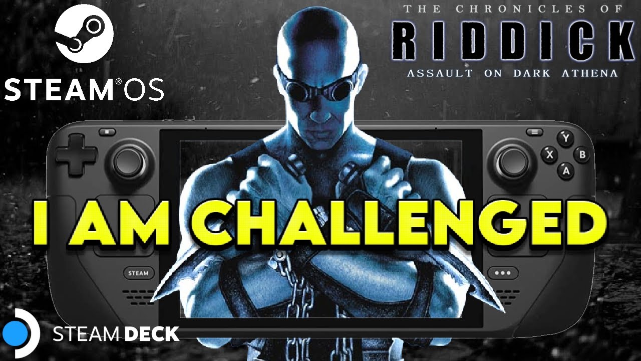 The Chronicles of Riddick: Assault on Dark Athena Steam Deck SteamOS Tutorial Guide #steamdeck ...
