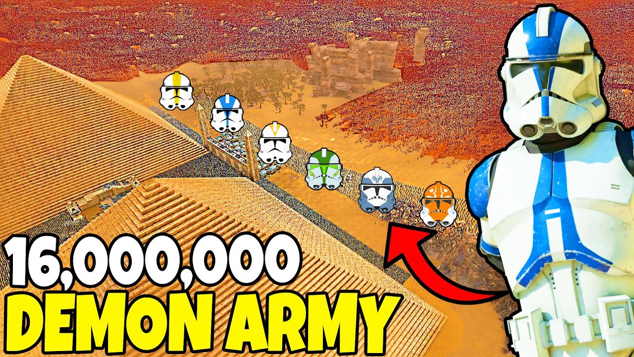 Can ALL Clone Legions Hold PYRAMIDS vs 16,000,000 DEMON ARMY Invasion ...