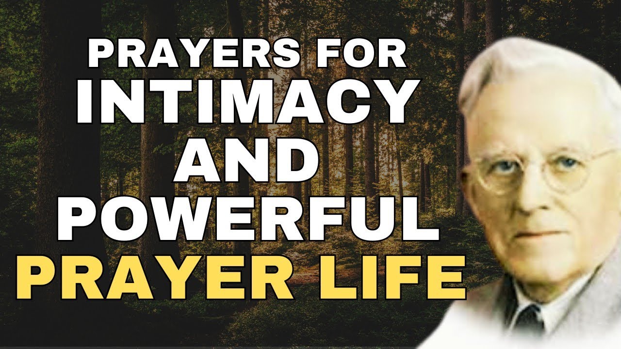 Prayer and Meditation for Intimacy and Effective Prayer Life with EW ...