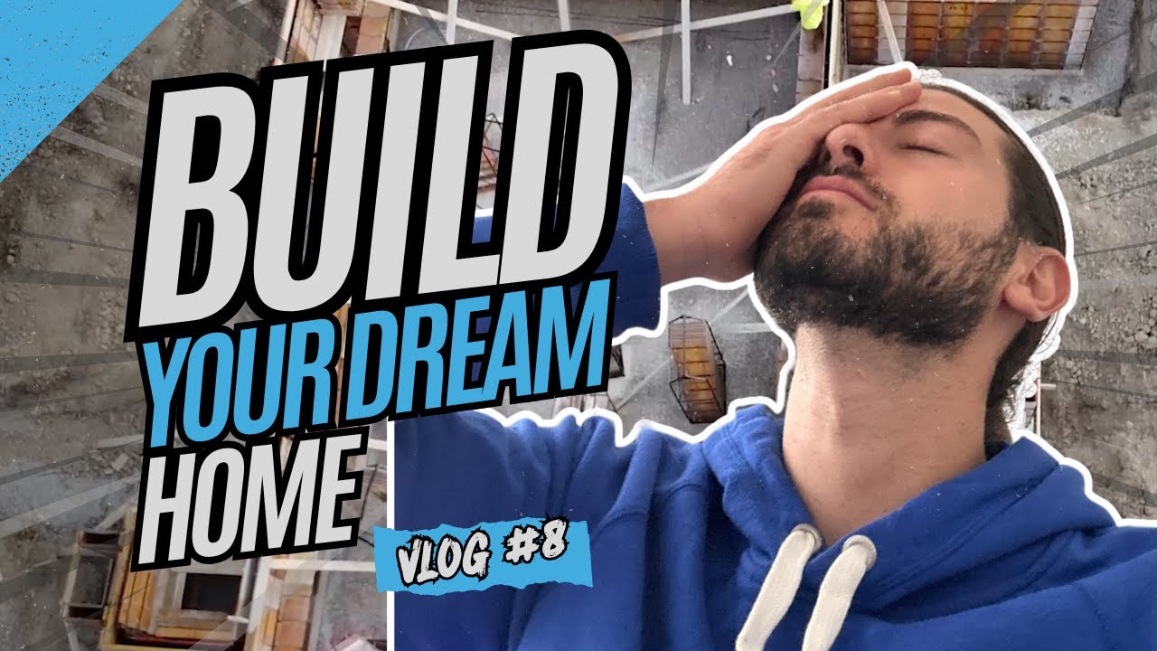 Building Your Dream Home – Vlog #8! - YouTube