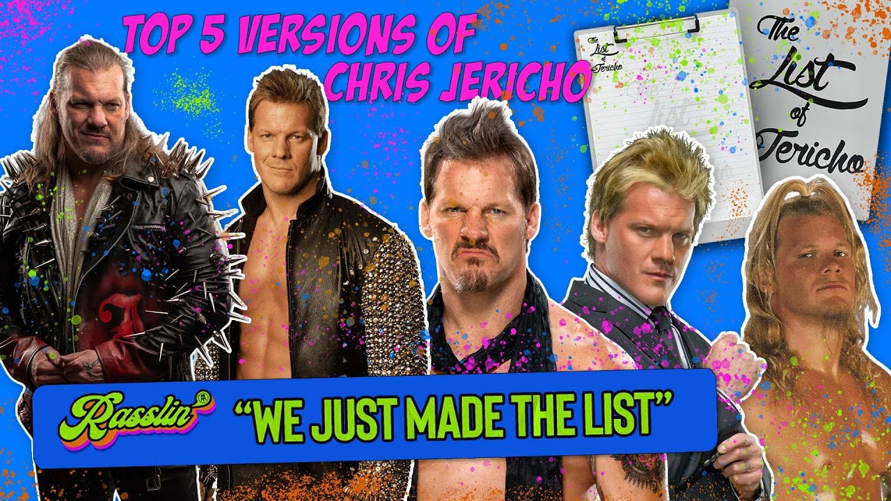 Top 5 Versions Of Chris Jericho | "We Just Made The List" - YouTube