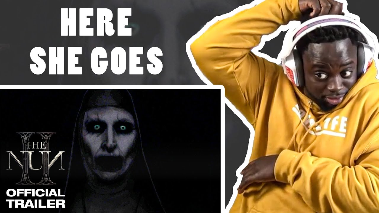MUSA LOVE L1FE Reacts To THE NUN II OFFICIAL TRAILER - YouTube