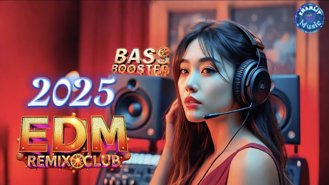 🎧2025 Remix Mania🎧 - Top EDM Tracks, Bass Boosted #edmremix #edm #2025 #dance #remix - YouTube
