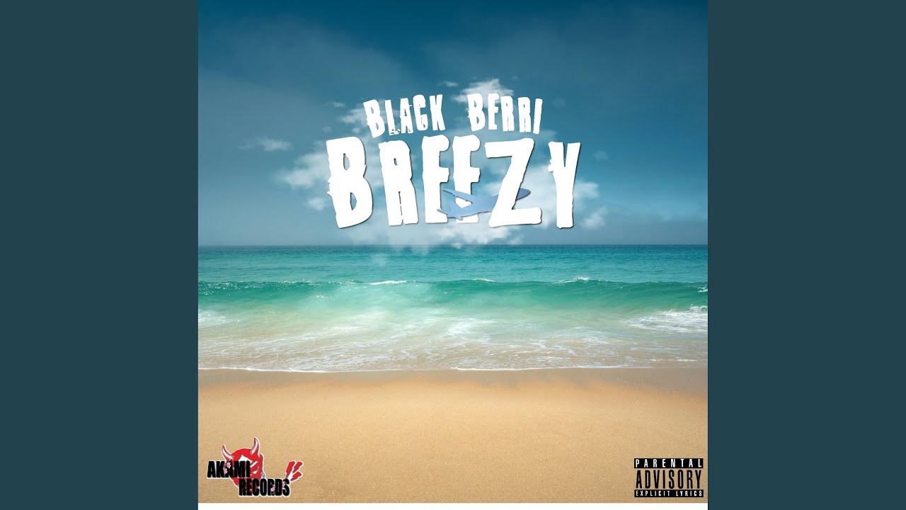 Breezy - YouTube