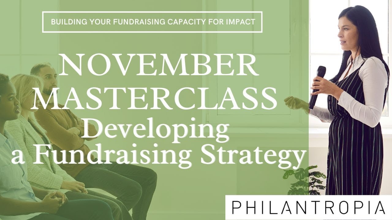 Masterclass on Proposal Writing: Developing a Fundraising Strategy ...