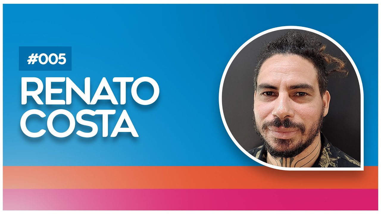 Renato Costa - Além da Imagem #005 - YouTube