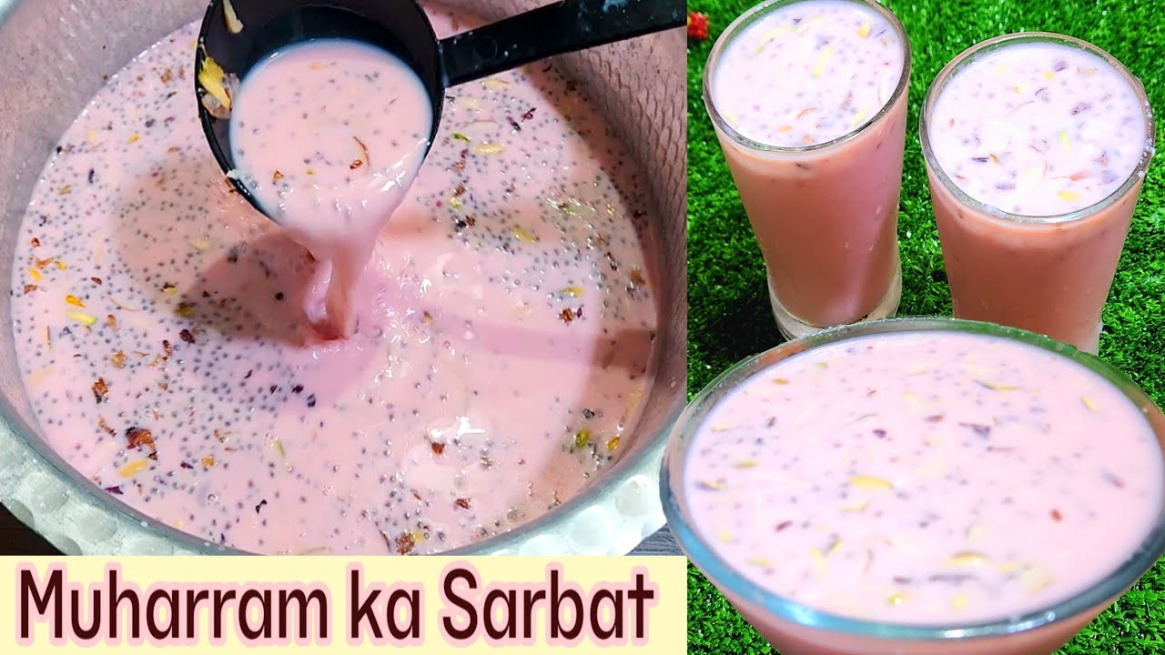 Muharram Special Doodh Ka Sharbat Recipe 2024 | Special Doodh Sharbat ...