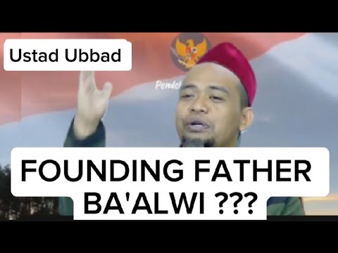 FOUNDING FATHER BA'ALWI ⁉️ USTAD UBBAD - YouTube