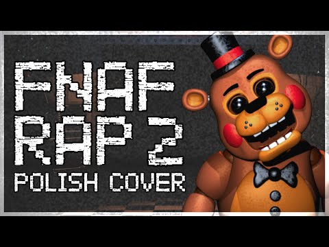 【🎬】FNAF 2 RAP by JT MUSIC |  Five More Nights | POLISH COVER
