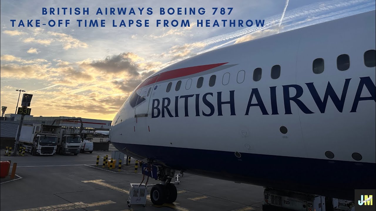 British Airways Boeing 787-9 Takeoff from Heathrow Time Lapse - YouTube