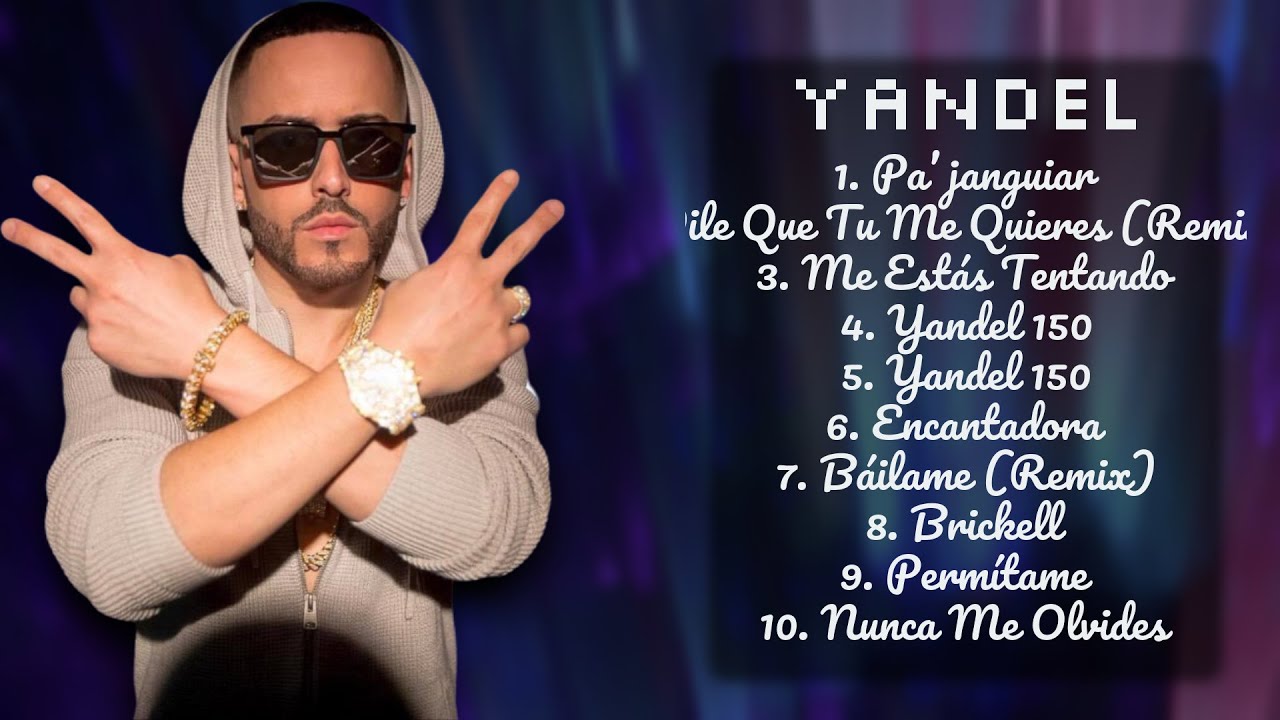 Yandel-Best music hits roundup for 2024-Prime Chart-Toppers Lineup ...