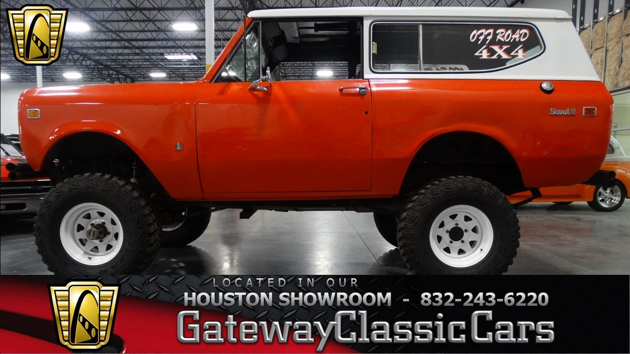 1974 International Scout Houston Tx - YouTube